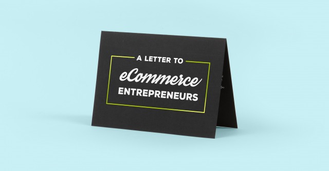 A Letter To Aspiring eCommerce Entrepreneurs | Printaura Blog